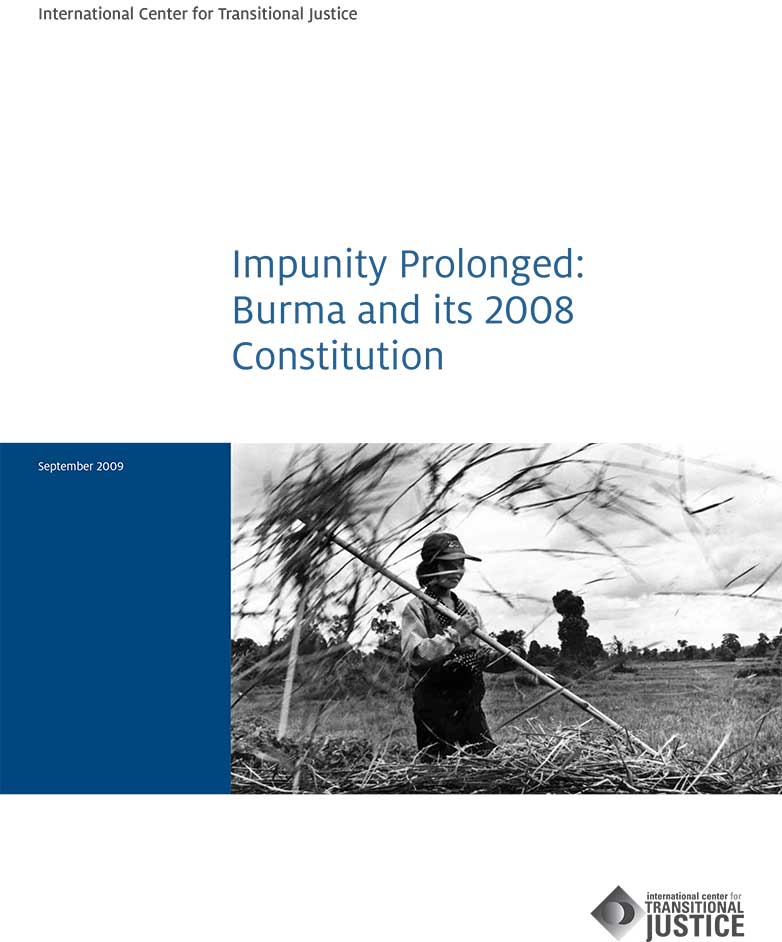 Impunity Prolonged: Burma and its 2008 Constitution - Justice Resources Center